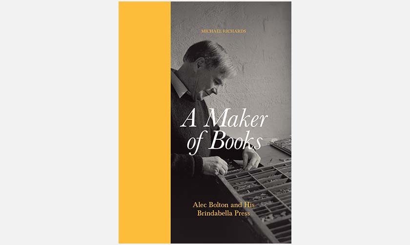A Maker of Books: Alec Bolton and His Brindabella Press | National ...